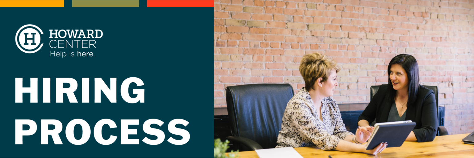 Hiring Process - Howard Center
